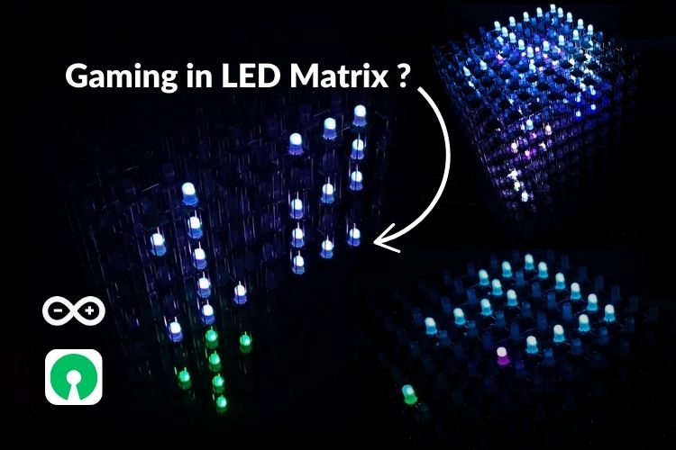 Interactive 3D Gaming in a 9x9x9 LED Matrix Cube with Arduino Nano